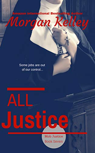 All Justice (Croft Family Mob Series Book 7) eBook : Kelley, Morgan ...