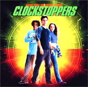 Clockstoppers: Original Soundtrack: Amazon.es: CD y vinilos}