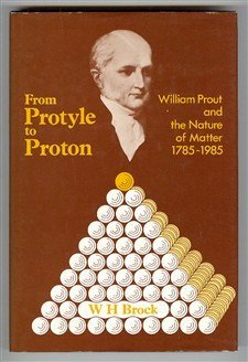 『From Protyle to Proton: William Prout and the Nature of - 読書メーター