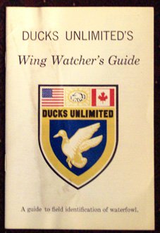 DUCKS UNLIMITED'S WING WATCHER'S GUIDE. | Amazon.com.br