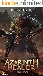 Amazon.com: Azarinth Healer Book One: A LitRPG Adventure eBook : Rhaegar, Books, Portal: Kindle ...