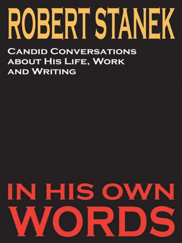 Amazon.com: Robert Stanek: Candid Conversations about His Life, Work ...