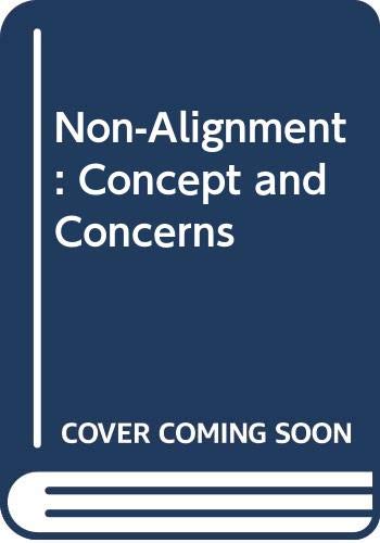 Buy Non-Alignment: Concept and Concerns Book Online at Low Prices in ...