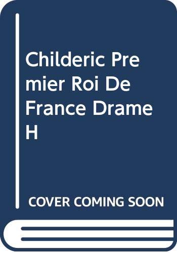 Amazon.co.jp: Childeric Premier Roi De France Drame H : 洋書