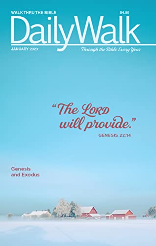 Daily Walk - January/February 2023: Through the Bible Every Year (Daily ...