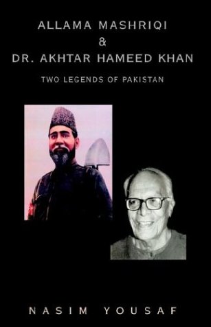 Amazon.com: Allama Mashriqi & Dr. Akhtar Hameed Khan: 9781401090975 ...