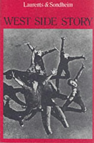 West Side Story: Arthur Laurents: 9780435235284: Amazon.com: Books
