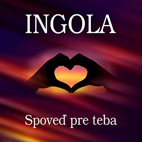 Play Spoveď pre teba by Ingola on Amazon Music