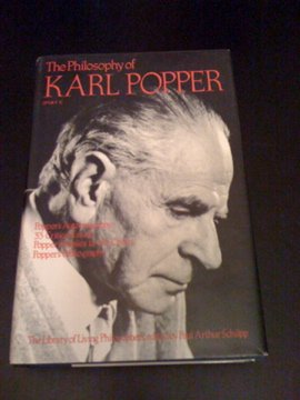 The Philosophy of Karl Popper, Volume 1 (Library of Living Philosophers ...