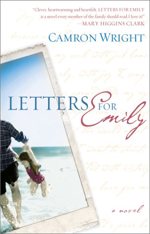 Letters for Emily: Wright, Camron: 9780743444460: Amazon.com: Books