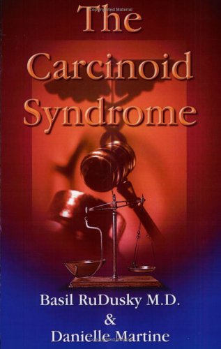 Amazon | The Carcinoid Syndrome | RuDusky, Basil, M.D., Martine ...