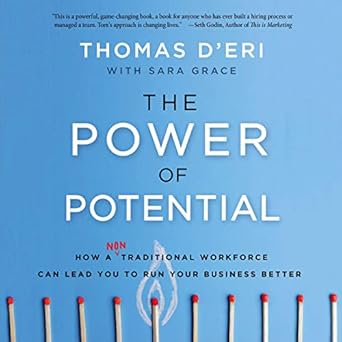 Amazon.com: The Power of Potential: How a Nontraditional Workforce Can ...