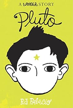 Amazon.com: Pluto: A Wonder Story (Kindle Single) eBook : Palacio, R. J ...