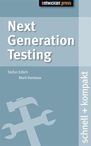 Next Generation Testing mit TestNG & Co. schnell + kompakt : Mark ...