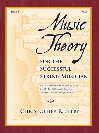 Amazon.com: Music Theory For The Successful String Musician - Book 1 ...