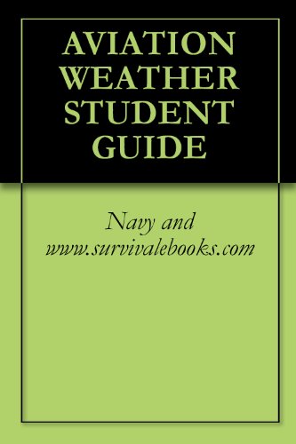 Amazon.com: AVIATION WEATHER STUDENT GUIDE eBook : Navy, www ...