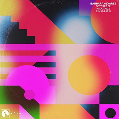 Soy Tres EP de Barbara Alvarez no Amazon Music Unlimited