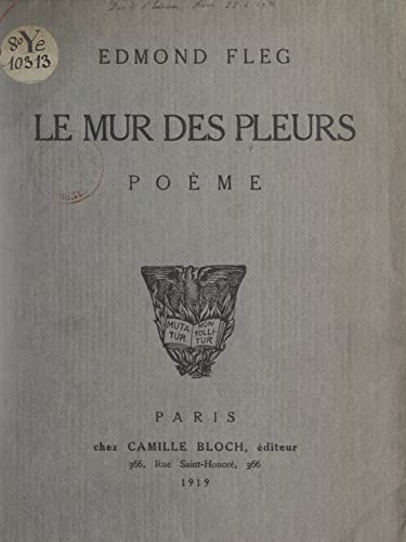 Le mur des pleurs (French Edition) eBook : Fleg, Edmond: Amazon.co.uk ...