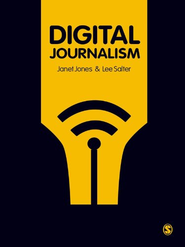 Amazon.com: Digital Journalism eBook : Jones, Janet, Salter, Lee: Books