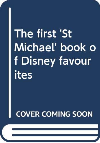 The first 'St Michael' book of Disney favourites: Mary Tourtel ...