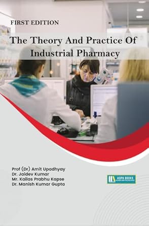 Amazon.in: Buy The Theory and Practice of Industrial Pharmacy Book ...
