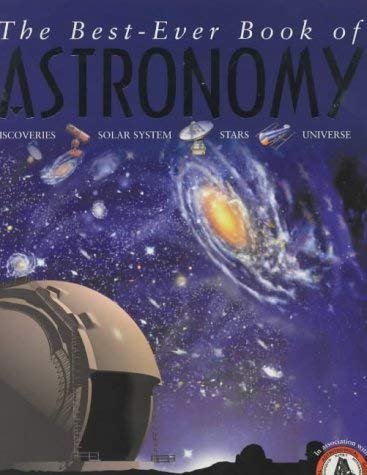 The Best-Ever Book of Astronomy (Best-ever S.): Amazon.co.uk: Stott ...