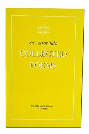 Collected Poems: Aurobindo, Sri: 9788170580164: Amazon.com: Books