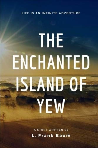 Buy The Enchanted Island of Yew Book Online at Low Prices in India ...