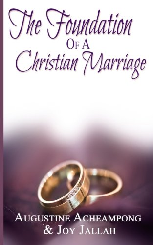 Buy The Foundation of a Christian Marriage Book Online at Low Prices in ...