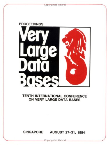 Amazon.com: Proceedings 1984 VLDB Conference, Volume 1: 10th ...