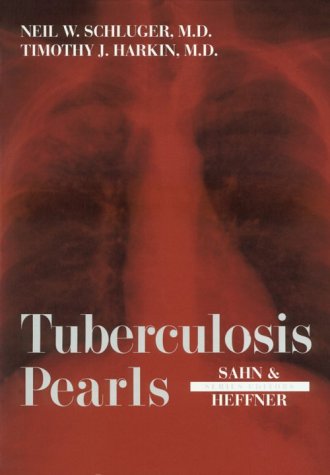 Tuberculosis Pearls: 9781560531562: Medicine & Health Science Books ...