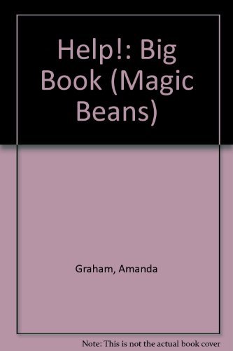 Help! (Big Book Format) (Magic Beans): Graham, Amanda: 9780908507924 ...