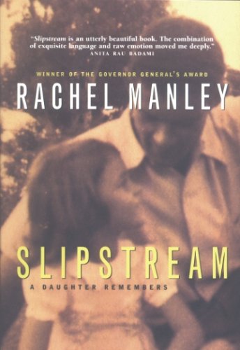 Slipstream: A Daughter Remembers: 9789766370206: Amazon.com: Books