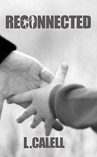 Reconnected: Book Two (Disconnected 2) eBook : Calell, L, Williams ...