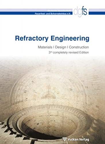 Refractory Engineering: Materials | Design... by unknown author