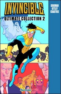 Invincible. Ultimate collection vol. 2: Robert Kirkman: 9788861231078 ...