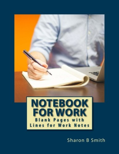 Amazon.com: Notebook for Work: Blank Pages with lines for work notes ...