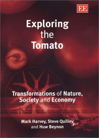 Amazon | Exploring the Tomato: Transformations of Nature, Society and ...
