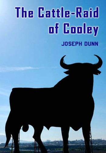 The Cattle-Raid of Cooley - Kindle edition by Nutt, David, Dunn, Joseph ...