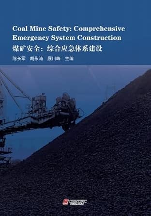 Coal Mine Safety: Comprehensive Emergency System Construction: Amazon ...