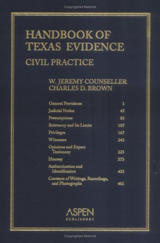 Handbook of Texas Evidence: Civil Practice: Counseller and Brown ...