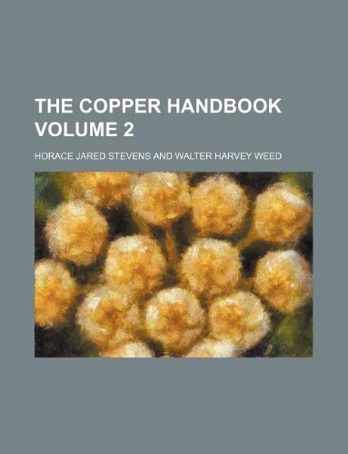 Amazon.co.jp: The Copper Handbook Volume 2 : 本