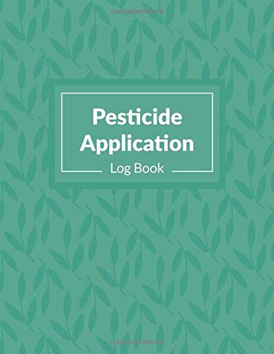 Pesticide Application Log Book Pesticide Application Record Form Keep ...