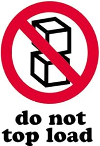 Amazon.com: 3" x 4" "Do Not Top Load" Label (DL4140) Category: Shipping ...