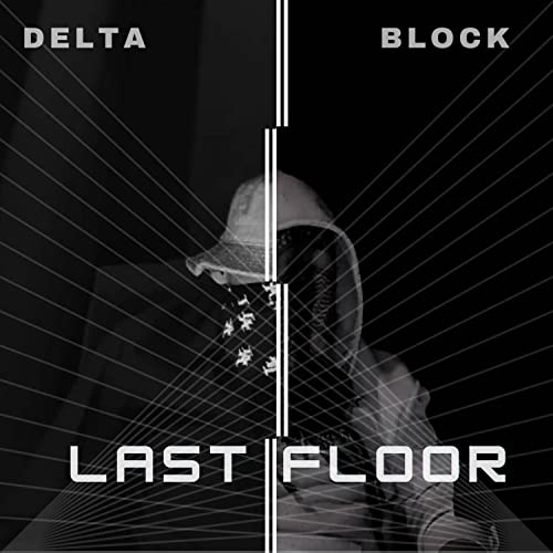 Last Floor von DELTA BLOCK auf Amazon Music Unlimited