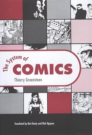 Amazon | The System of Comics | Groensteen, Thierry, Beaty, Bart ...