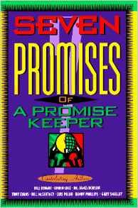 Seven Promises of a Promise Keeper: Bill Bright: Amazon.com: Books