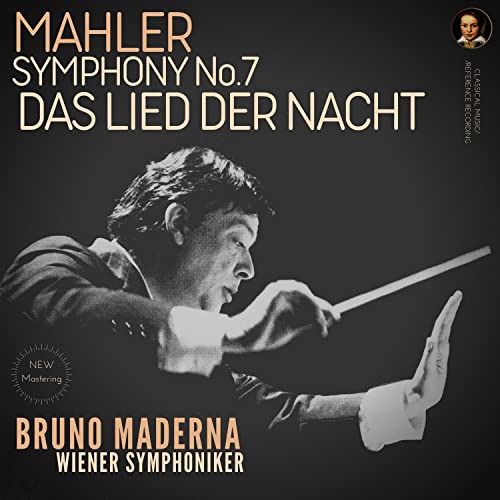 Play Mahler: Symphony No. 7 'Das Lied Der Nacht' by Bruno Maderna by ...