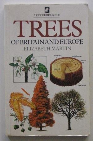 Trees of Britain and Europe: Martin, Elizabeth: 9780862720568: Amazon ...