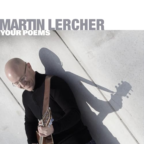 Amazon Music Unlimited - Martin Lercher 『Your Poems』